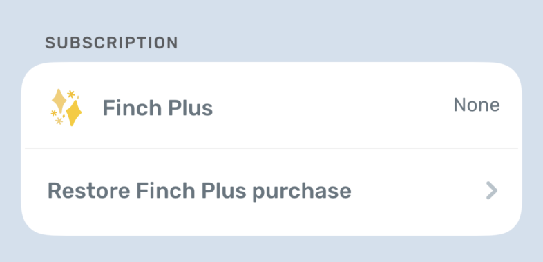 How to Restore Your Finch Plus Subscription – Finch